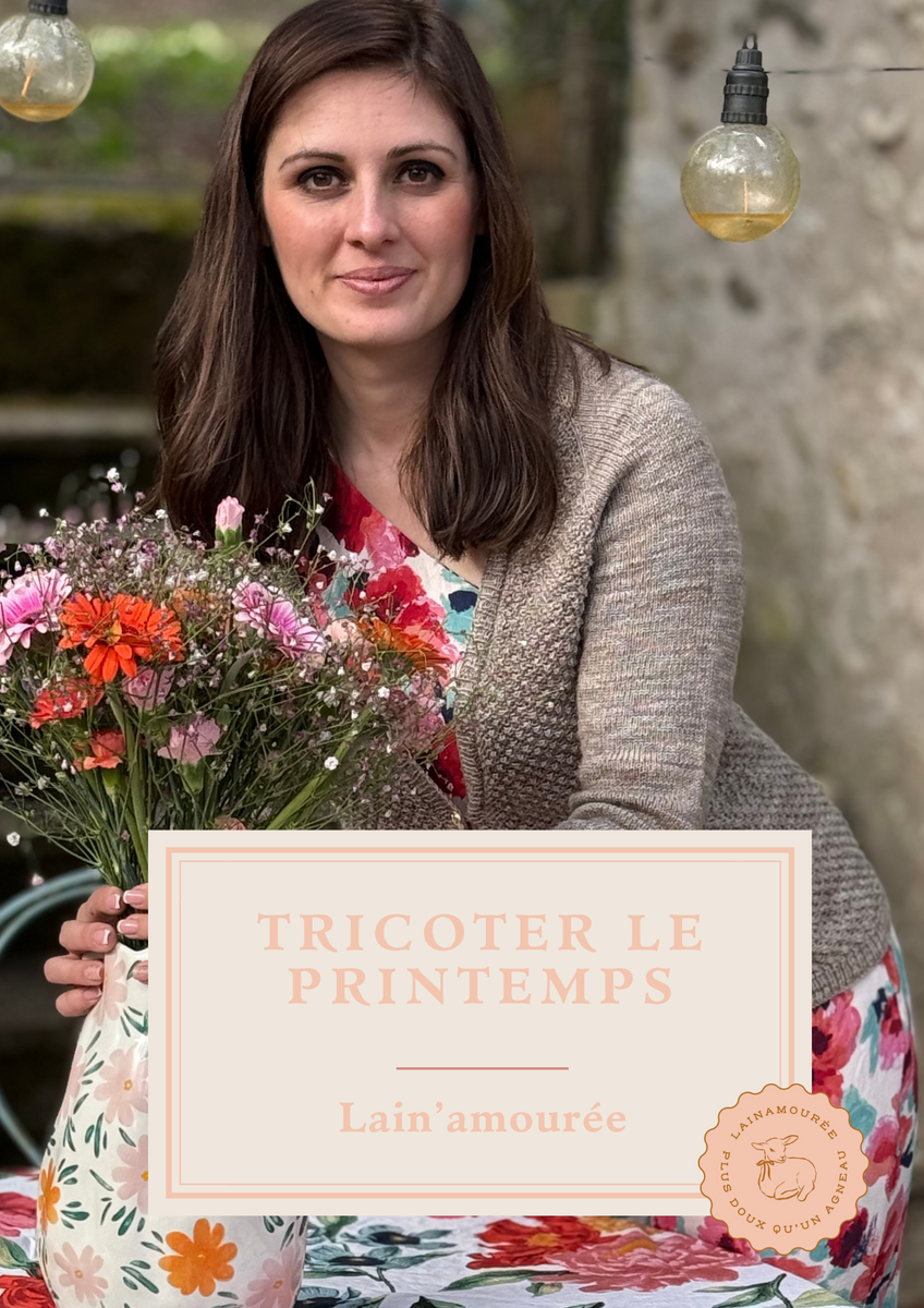 Tout sur le bundle de printemps et notre ebook – Lainamouree